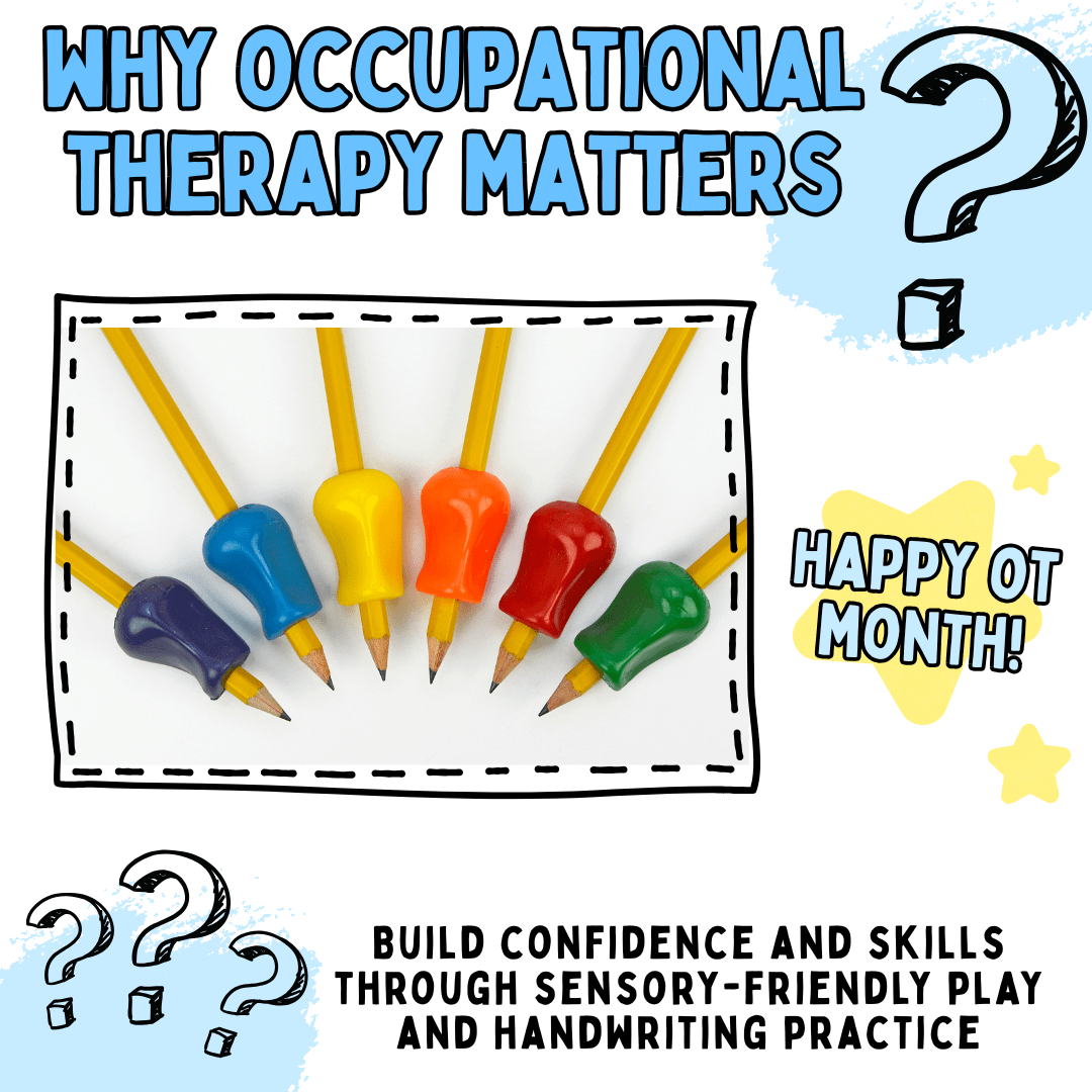 Why Occupational Therapy Matters: Celebrating OT Month 2025 – TPG ...
