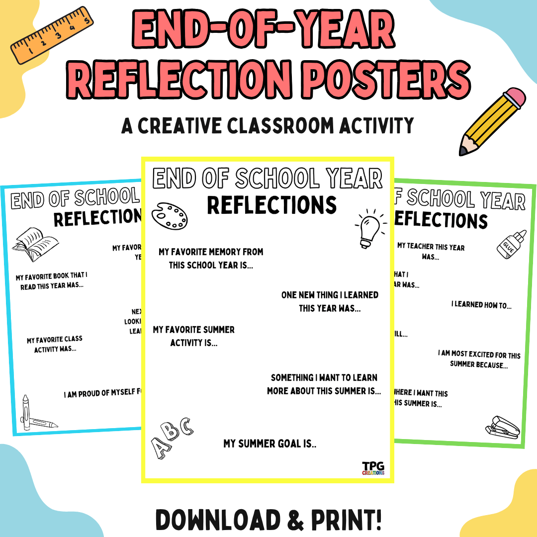 End-of-Year Reflection Posters: A Creative Classroom Activity! – TPG ...
